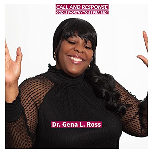 Call and Response de Dr. Gena L. Ross en Amazon Music Unlimited