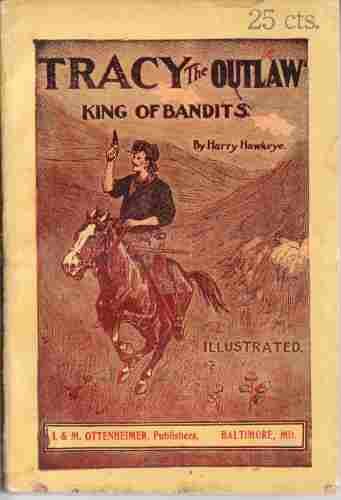 TRACY THE OUTLAW KING OF BANDITS: Harry Hawkeye: Amazon.com: Books