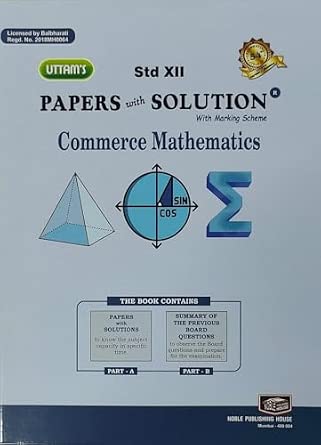 Uttam Papers with Solutions Commerce Mathematics Std 12th With Marking ...