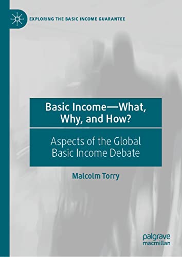 Amazon.co.jp: Basic Income—What, Why, and How?: Aspects of the Global Basic Income Debate ...