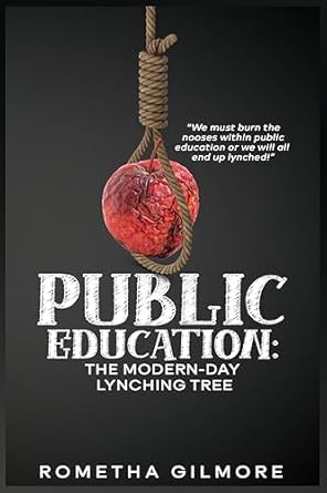 Amazon.com: Public Education: The Modern-Day Lynching Tree ...