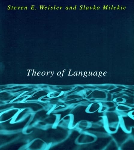 Amazon.com: Theory of Language (Bradford Book): 9780262731256: Weisler ...