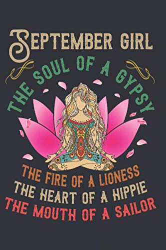 September Girl The Soul Of A Gypsy The Fire Of The Lioness The Heart Of ...