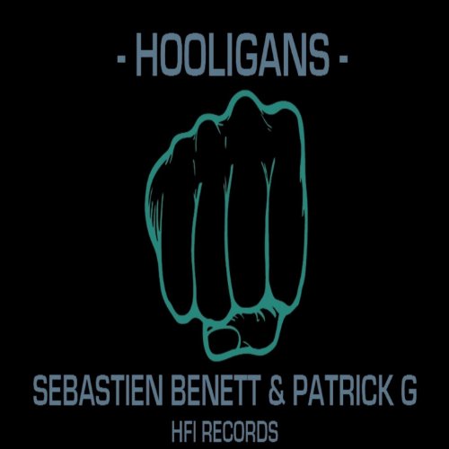 Amazon.com: Hooligans : Sebastien Benett, Patrick G: Digital Music