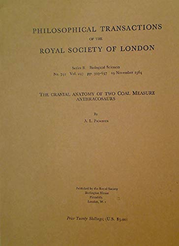 The Cranial Anatomy of Two Coal Measure Anthracosaurs. (Philosophical ...