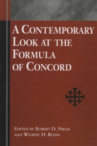 Contemporary Look at the Formula of Concord - Kindle edition by Preus ...