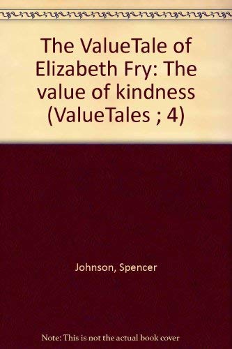 Amazon.com: The ValueTale of Elizabeth Fry: The value of kindness ...