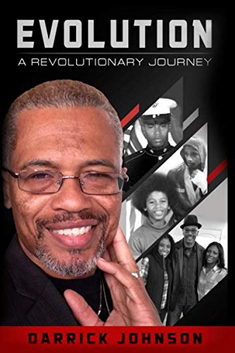 Evolution: A Revolutionary Journey: Johnson, Darrick: 9798668954483 ...