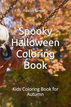 Autumn: Kids Coloring Book for Autumn: Turman, Jaron: 9798268183689 ...