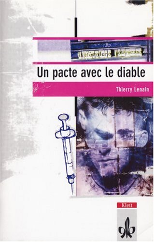 Amazon.com: Un pacte avec le diable. Litterature jeunesse. 4. Lernjahr ...