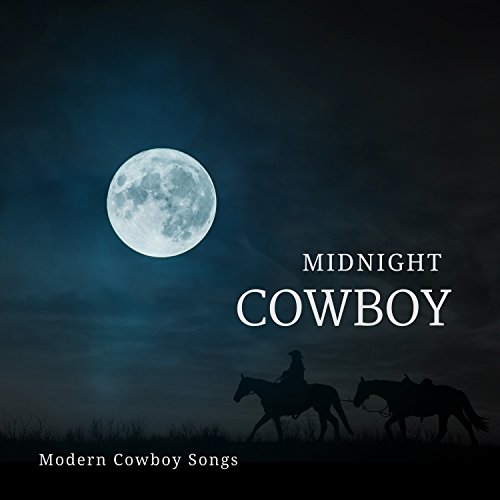 Amazon.com: Midnight Cowboy (Modern Cowboy Songs) : Dean Anthony Caputo ...