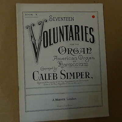 organ CALEB SIMPER, seventeen voluntaries for the organ, Book 10: NN ...