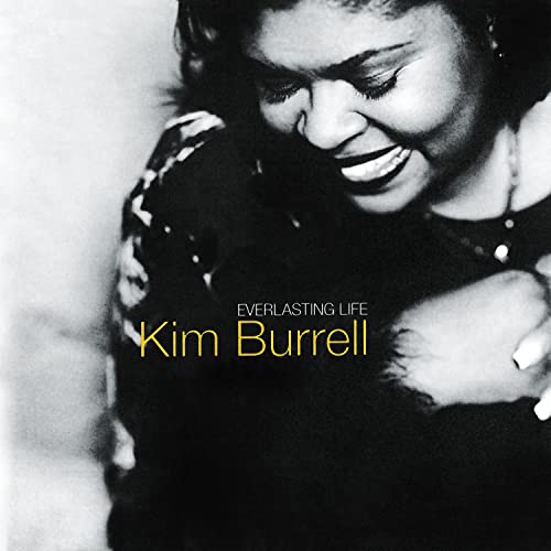 Play Everlasting Life by Kim Burrell on Amazon Music
