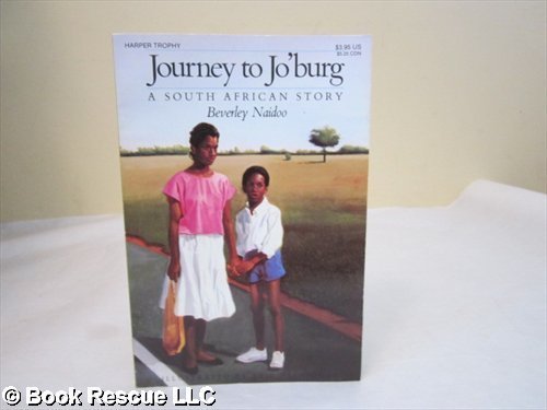 Journey to Jo'Burg by Beverley Naidoo: Beverley Naidoo: Amazon.com: Books