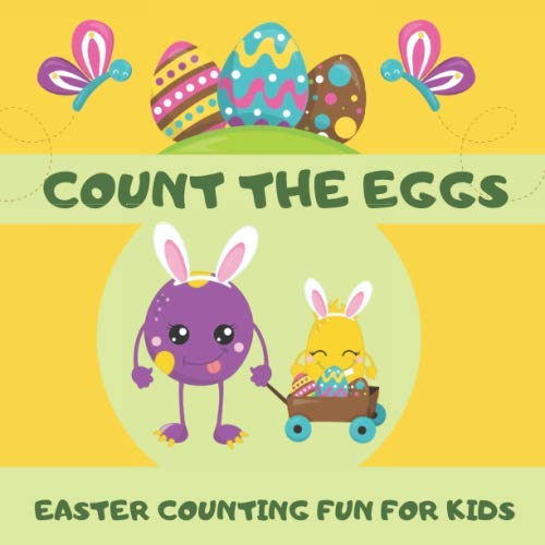 Count The Eggs Easter Counting Fun For Kids: A children's counting book ...