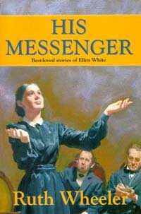 His Messenger: Wheeler, Ruth: 9780816318858: Amazon.com: Books