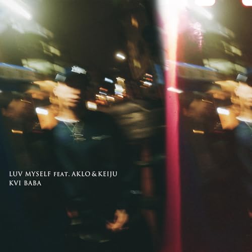 Amazon.co.jp: Luv Myself (feat. AKLO & KEIJU) : Kvi Baba: デジタルミュージック