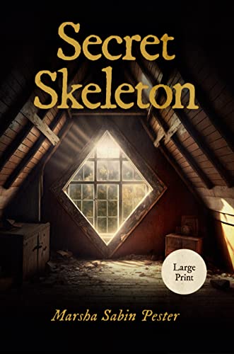 Secret Skeleton - Kindle edition by Sabin Pester, Marsha. Romance ...