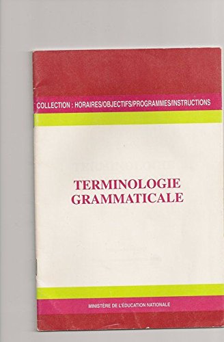 Amazon.fr - Terminologie grammaticale - Ministère de la Jeunesse - Livres