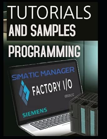 Tutorials and Samples Programming Simatic Manager with Factory IO ...