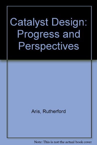 Buy Catalyst Design: Progress and Perspectives Book Online at Low ...