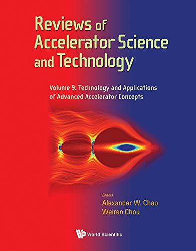 Reviews Of Accelerator Science And Technology - Volume 9: Technology ...