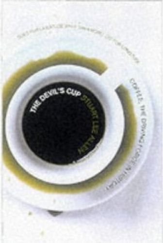 Buy The Devil's Cup: Coffee, the Driving Force in History Book Online ...