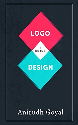 Logo Design eBook : Goyal, Anirudh: Amazon.in: Kindle Store