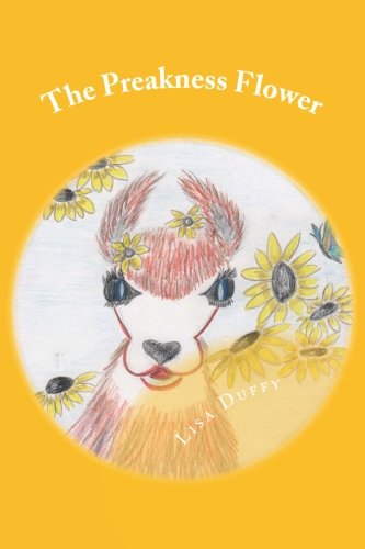 The Preakness Flower: Duffy, Lisa A: 9781546538851: Amazon.com: Books