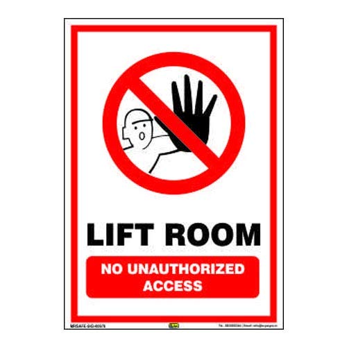 Mr. Safe - Lift Room No Unauthorized Access Sign Eco Vinyl Sticker 3 ft ...