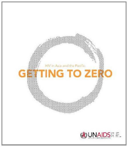 Buy HIV in Asia and the Pacific: Getting to Zero Book Online at Low ...