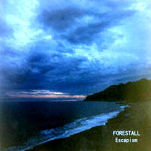 Amazon MusicでFORESTALLのEscapismを再生する