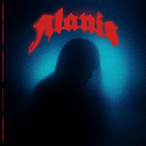 Écouter Alanis de Lyfe Harris & MCM Raymond sur Amazon Music Unlimited