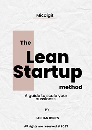 Amazon.com: The Lean Startup Method: A guide to scale your business ...