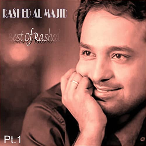 Play Best Of Rashed Pt.1 by Rashed Al Majid on Amazon Music