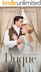 Um Amor para o Plebeu (Série Amores de Edmont Livro 4) eBook : Padula, Flávia : Amazon.com.br ...