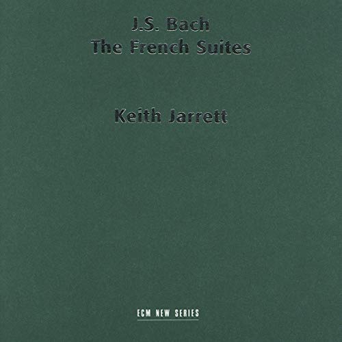 J. S. Bach: The French Suites by Keith Jarrett on Amazon Prime Music