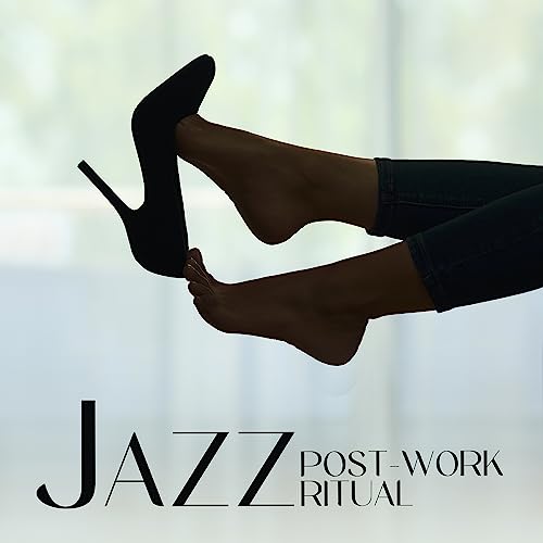 Amazon.com: Jazz Post-Work Ritual: Relieve Job Stress After Work : Jazz ...