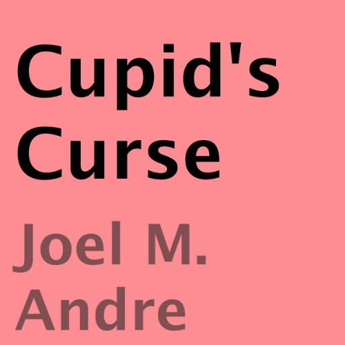 Amazon.com: Cupid's Curse (Audible Audio Edition): Joel M. Andre ...