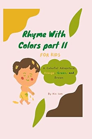Amazon.com: Rhyme with Colors Part 2 eBook : Lam, Kin, Lam, Kin ...
