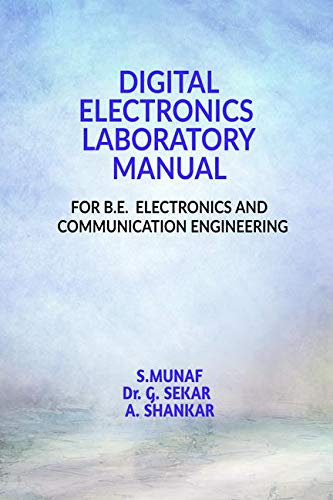 DIGITAL ELECTRONICS LABORATORY MANUAL : Mr. S. Munaf: Amazon.in: Books