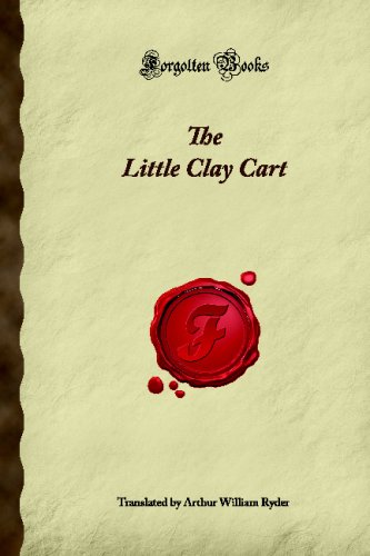 The Little Clay Cart (Forgotten Books): Amazon.co.uk: Benavente ...