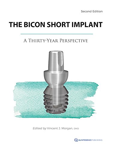 The Bicon Short Implant: A Thirty-year Perspective: Vincent J. Morgan ...