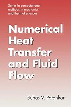 Numerical Heat Transfer and Fluid Flow (Computational Methods in ...