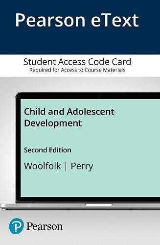 Child and Adolescent Development - Enhanced Pearson eText: Woolfolk ...