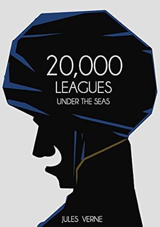20,000 LEAGUES UNDER THE SEAS: By Jules Verne (ORIGINAL CLASSIC ...