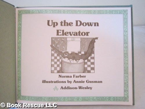 Amazon.com: Up the down elevator: 9780201019247: Farber, Norma: Books
