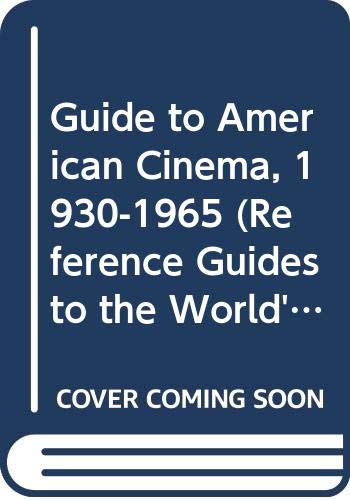 Amazon.com: Guide to American Cinema, 1930-1965 (Reference Guides to ...