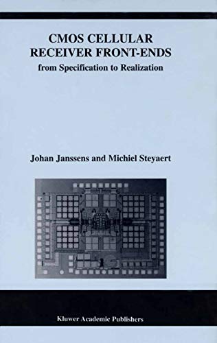 CMOS Cellular Receiver Front-Ends: From Specification to Realization ...