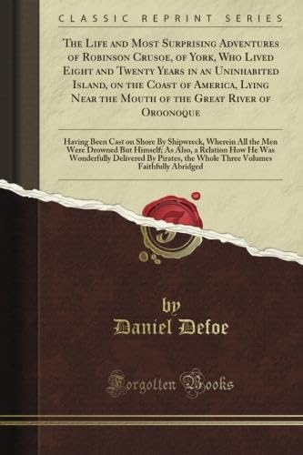 Amazon.com: The Life and Most Surprising Adventures of Robinson Crusoe ...